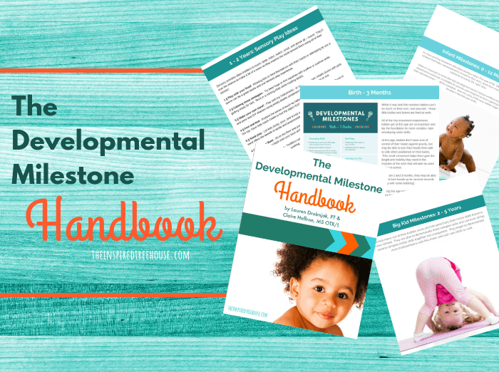 The Developmental Milestone Handbook - The Inspired Treehouse